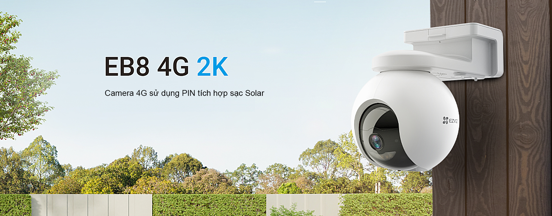 Camera Wifi Ezviz EB8 4G 2K - Mead Tech